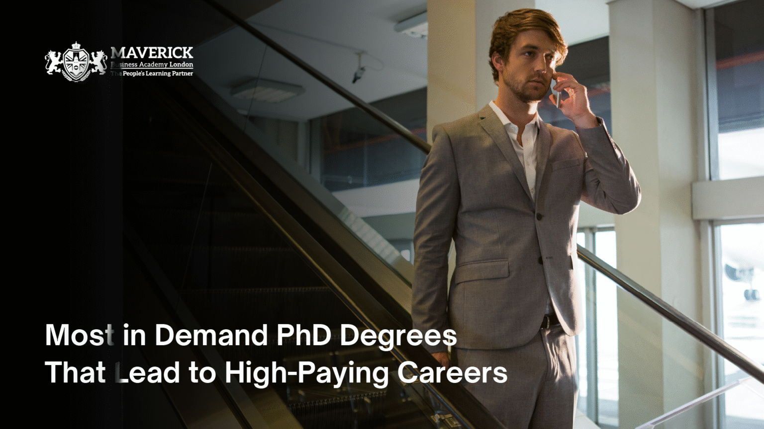 Top 10 Most In-Demand PhD Programs in 2025 - Maverick Business Academy ...